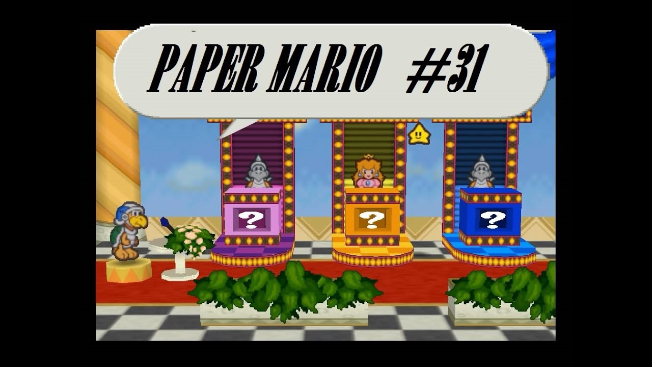 Paper Mario (N64): 31 - Quiz da Peach/ Temos o tesouro/ Conseguimos a ...