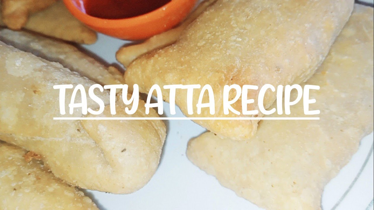 Tasty atta recipe || Aftara's cooking show - YouTube