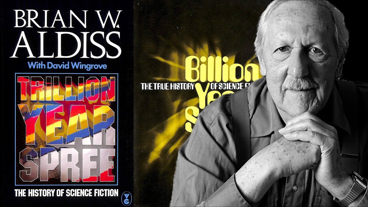'Trillion Year Spree' by Brian W. Aldiss 1986 - A History of Science ...