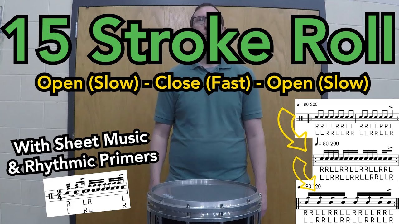15 Stroke Roll - Drum Rudiment (Slow-Fast-Slow) with sheet music - YouTube