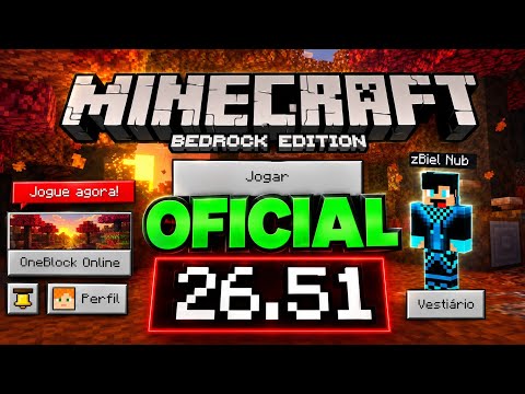 MINECRAFT PE 26.51 OFICIAL | NOVA VERSÃO COM CORREÇÕES PARA CARREGAMENTO DE MUNDOS (Bedrock)