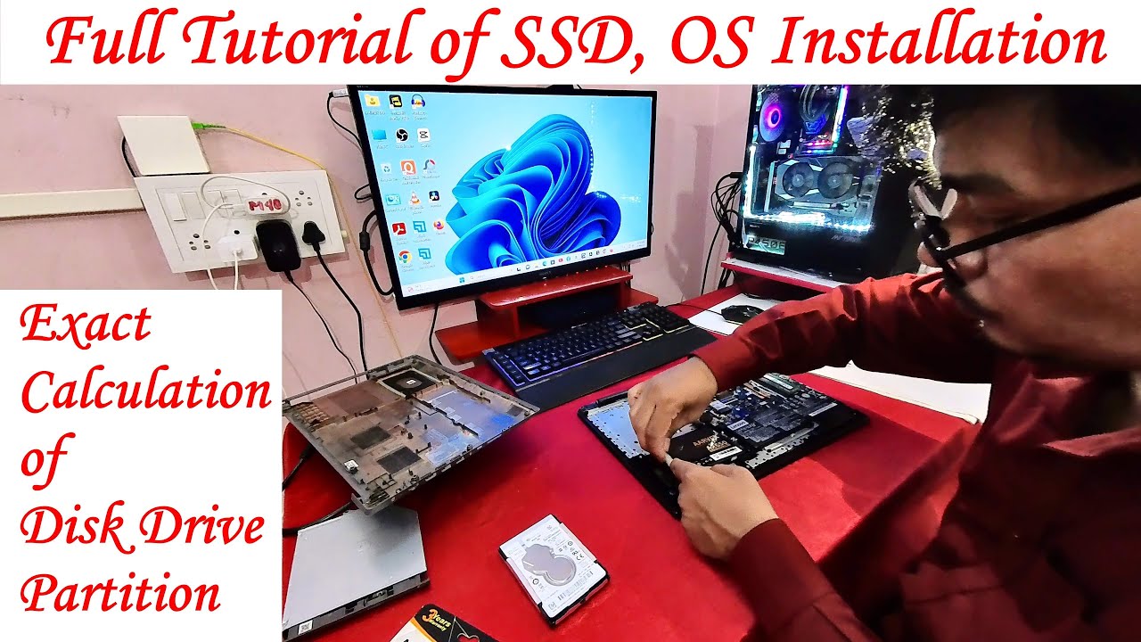 Know more about your Laptop: SSD, OS Installation and Drive Partition ...