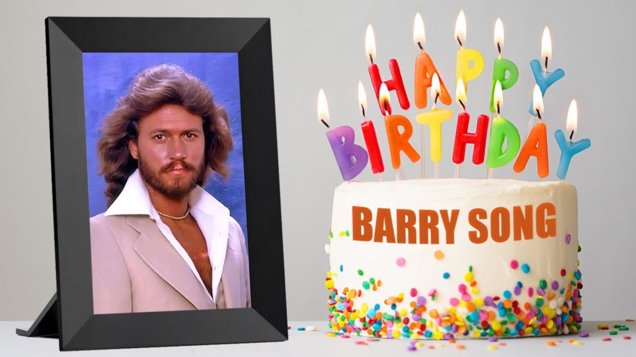 Happy Birthday Song for Barry Gibb! Sept. 1st, 76th B-Day! - YouTube