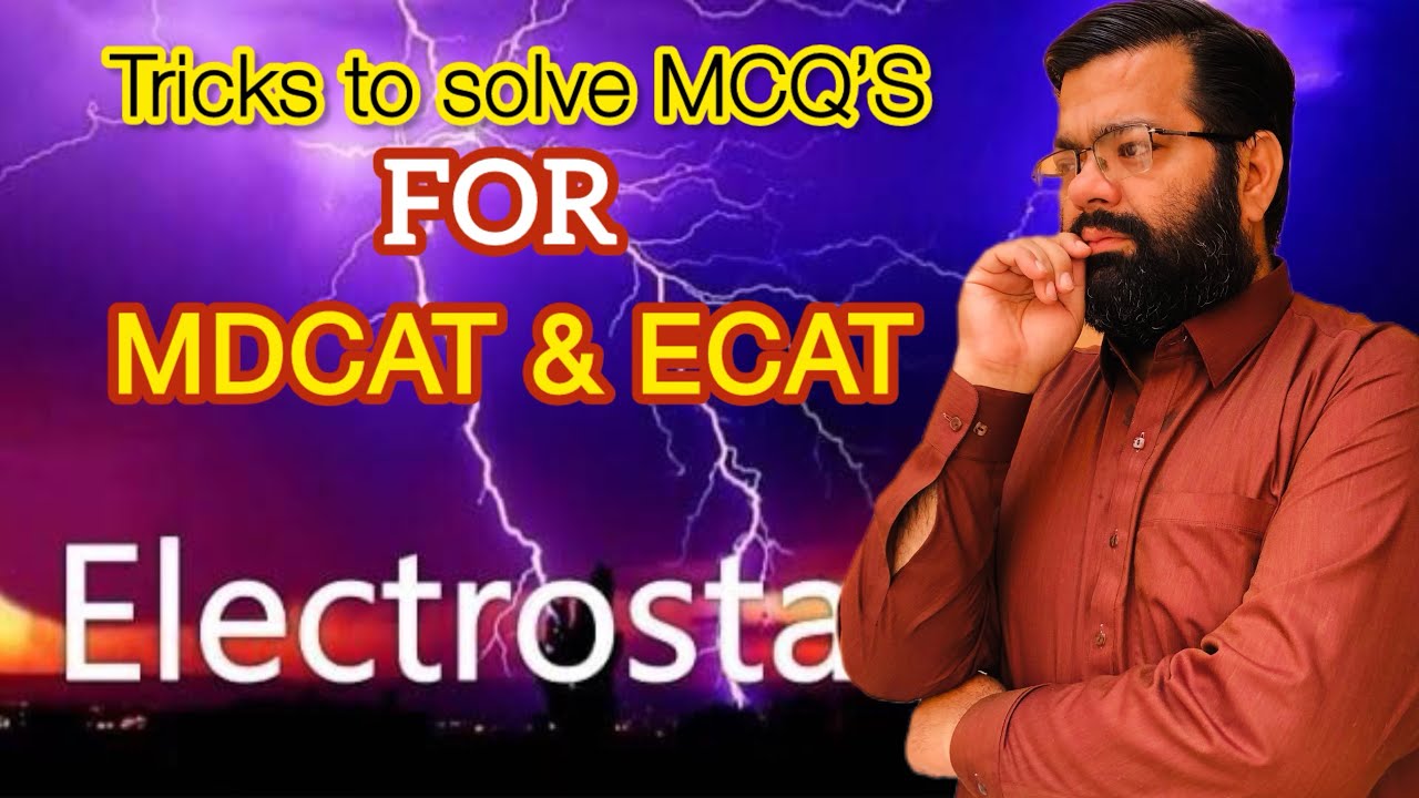 Problems solving of electrostatics|| MDCAT & ECAT|| Prof. kamran shaikh ...