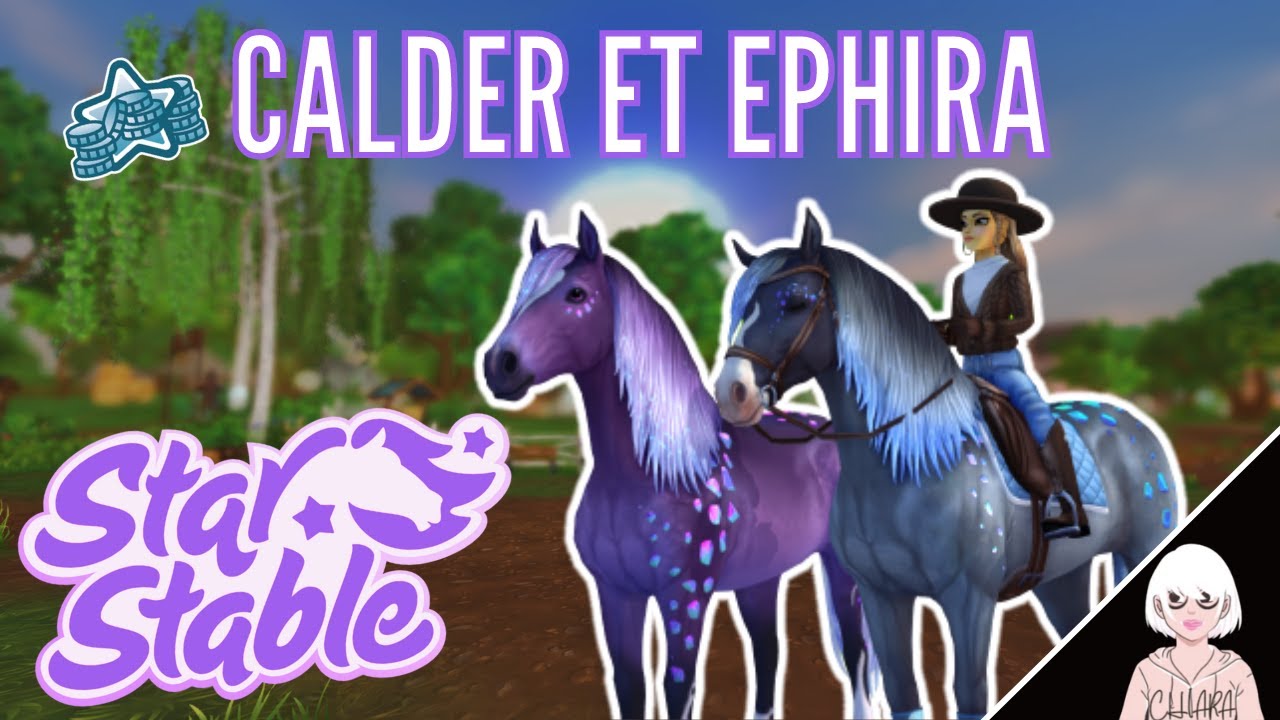 [Mise à jour] Achat d'Ephira et Calder 🤑 -StarStable Online 🐴 - YouTube