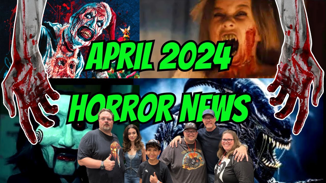 April 2024 Horror News | Five Nights At Freddy's | Terrifier 3 | Saw 11 ...