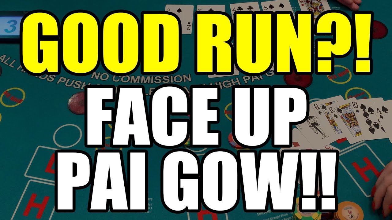 PUSHING OUR LUCK! FACE UP PAI GOW! - YouTube