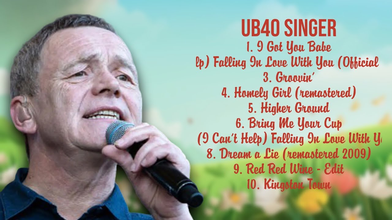 UB40 Singer-Essential hits roundup mixtape for 2024-Top-Rated Chart ...
