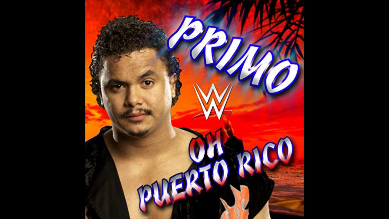 WWE Primo Theme "Oh Puerto Rico" (HD - HQ) - YouTube