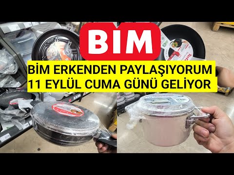 BİM ERKENDEN PAYLAŞIYORUM BİM 11 EYLÜL CUMA GÜNÜ GELİYOR BİM BU HAFTA YEPYENİ AKTÜEL ÜRÜNLERİ 
