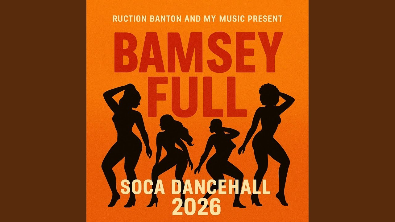 Bamsey Full (feat. My Music) (Soca Dancehall 2026) - YouTube