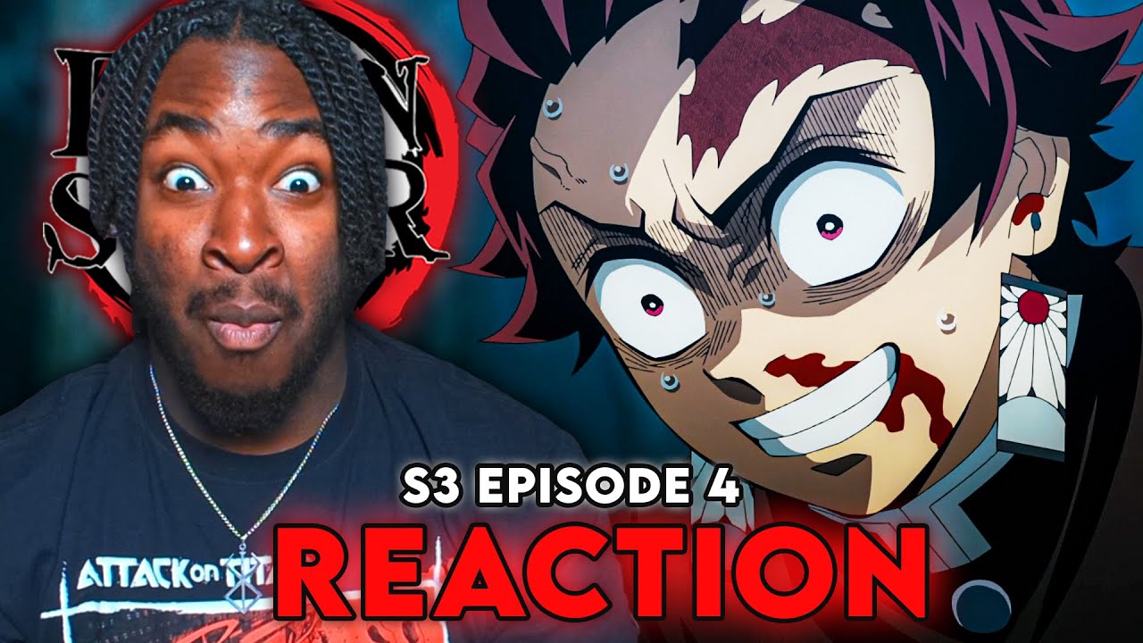 TANJIRO ACTING COCKY!!! DEMON SLAYER Season 3 EPISODE 4 REACTION - YouTube