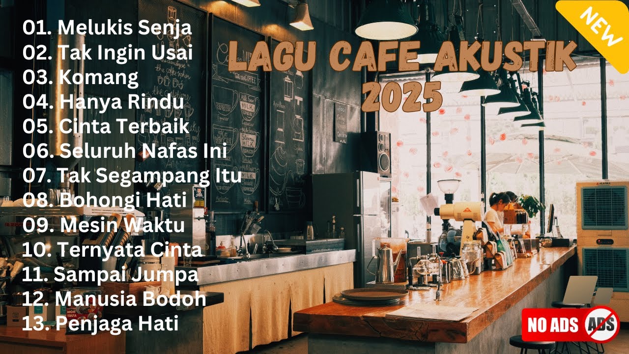 Lagu Akustik Terbaik 2025 🎶 Musik Cafe Santai Enak di Dengar 🎶 Trending ...