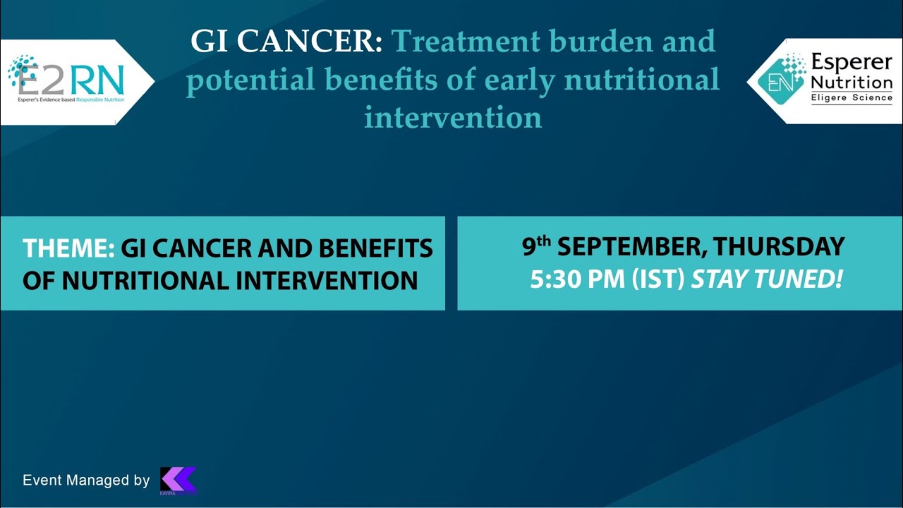 GI CANCER: Treatment burden and potential benefits of early nutritional ...
