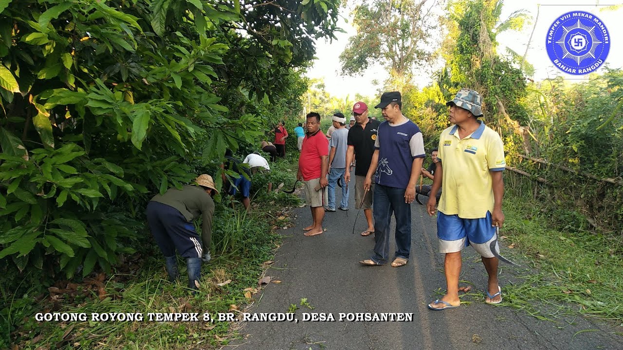 GOTONG ROYONG || TEMPEK 8 BR. RANGDU, POHSANTEN - YouTube