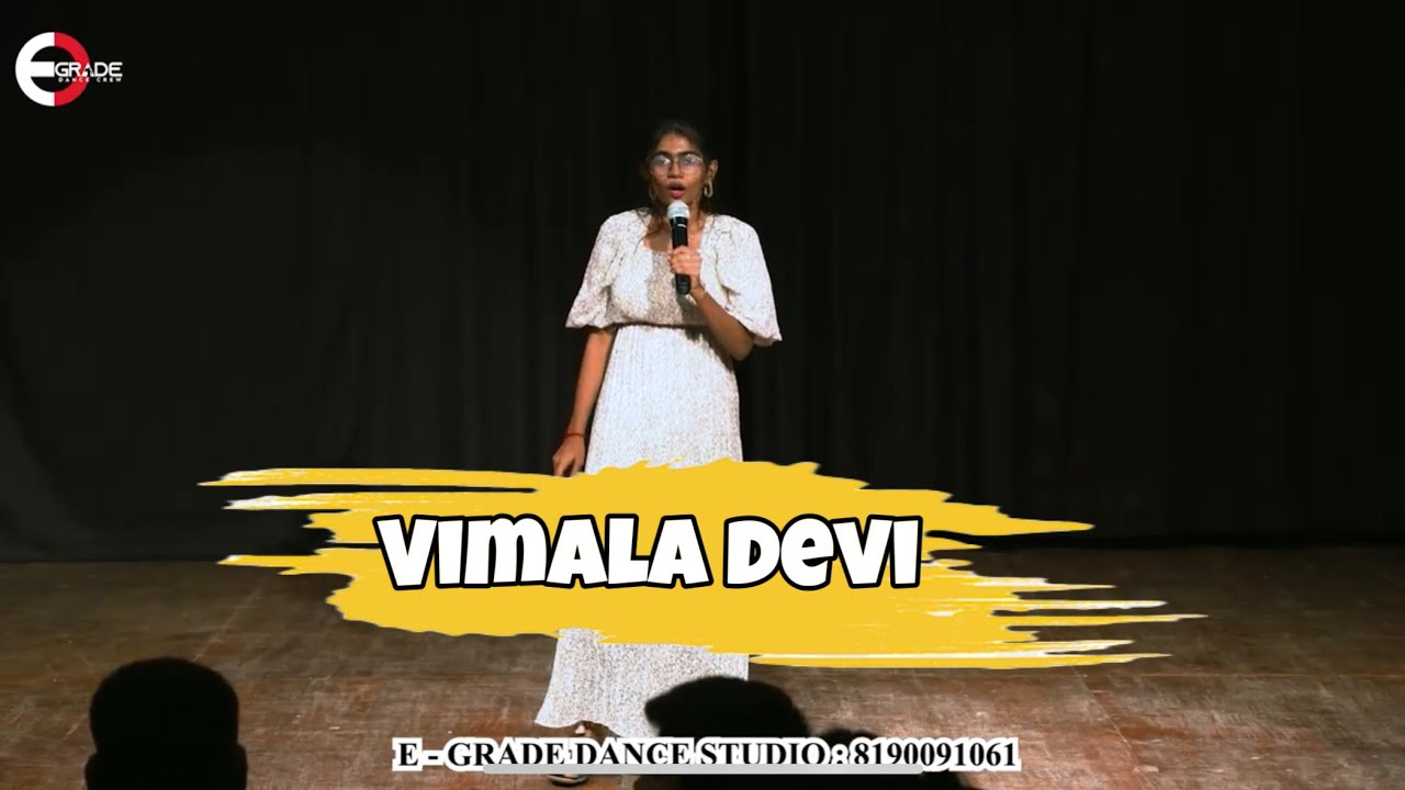 VIMALA DEVI’S SINGING | E - GRADE DANCE STUDIO - YouTube