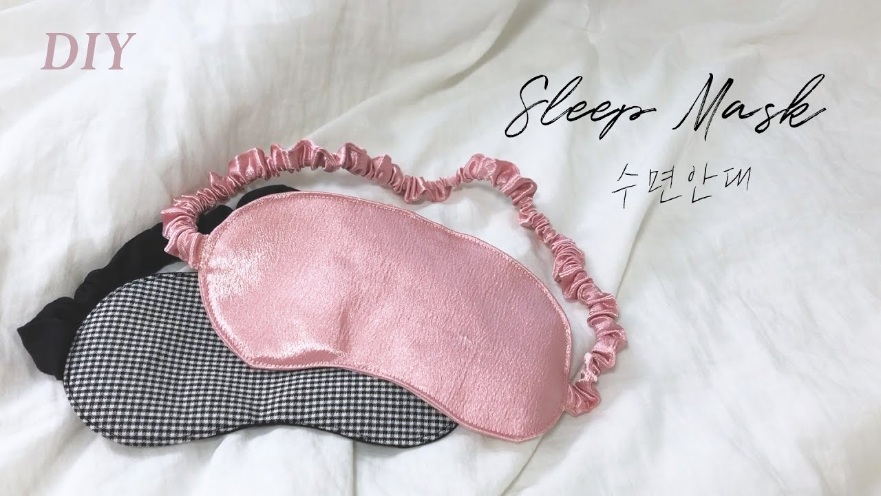 sub) DIY / A SLEEP MASK / 쉽고 빠르게 수면 안대 만들기 / sleep mask sewing tutorialㅣsquare sand - YouTube