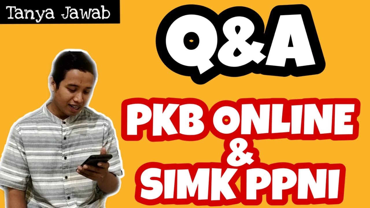 TANYA JAWAB SEPUTAR PKB ONLINE & SIMK PPNI | Q&A | - YouTube