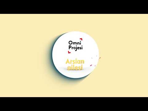 Arçelik Omni Projesi - Arslan Ailesi