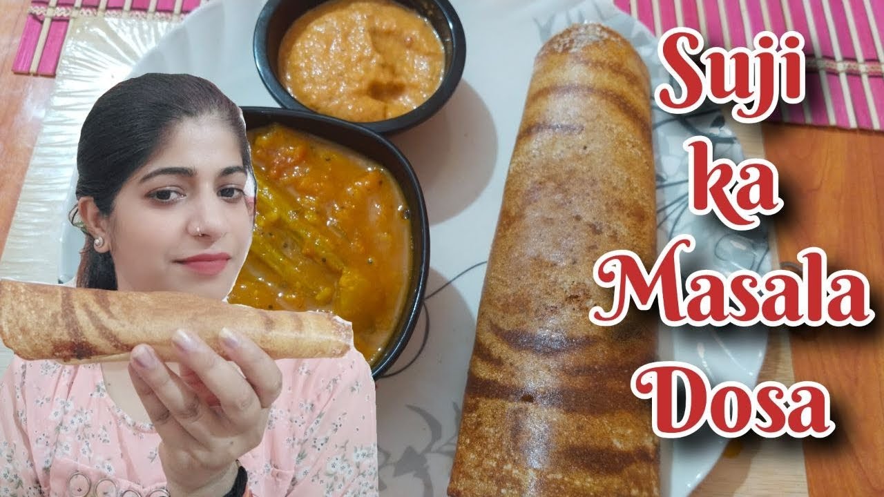 Suji ka Masala Dosa/Instant Rawa Masala Dosa by @gharka_tadka #sujidosa ...