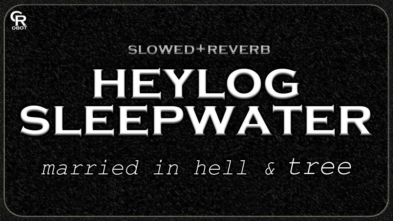 sleepwater - married in hell (Slowed + Reverb) + tree ft. heylog - YouTube