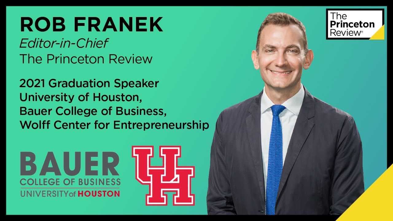 Rob Franek at University of Houston—Bauer College of Business 2021 ...