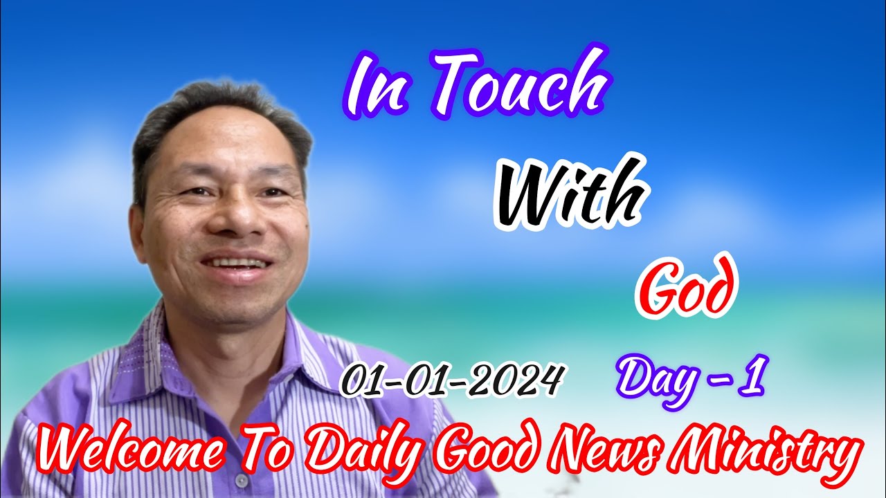 Day-1 ( In Touch With God, 366 Devotions ) In English and Karen ...