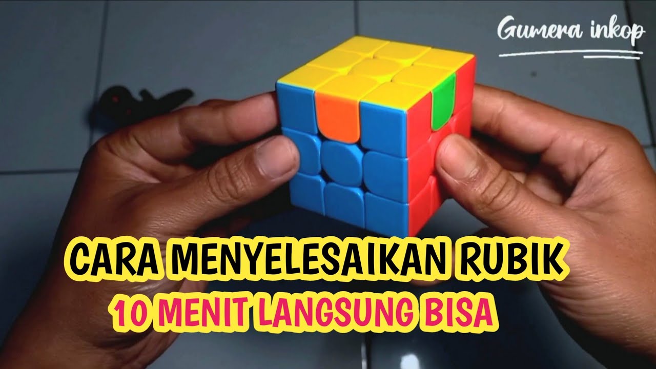 CARA MAIN RUBIK 3X3 UNTUK PEMULA - KHUSUS PEMULA - YouTube