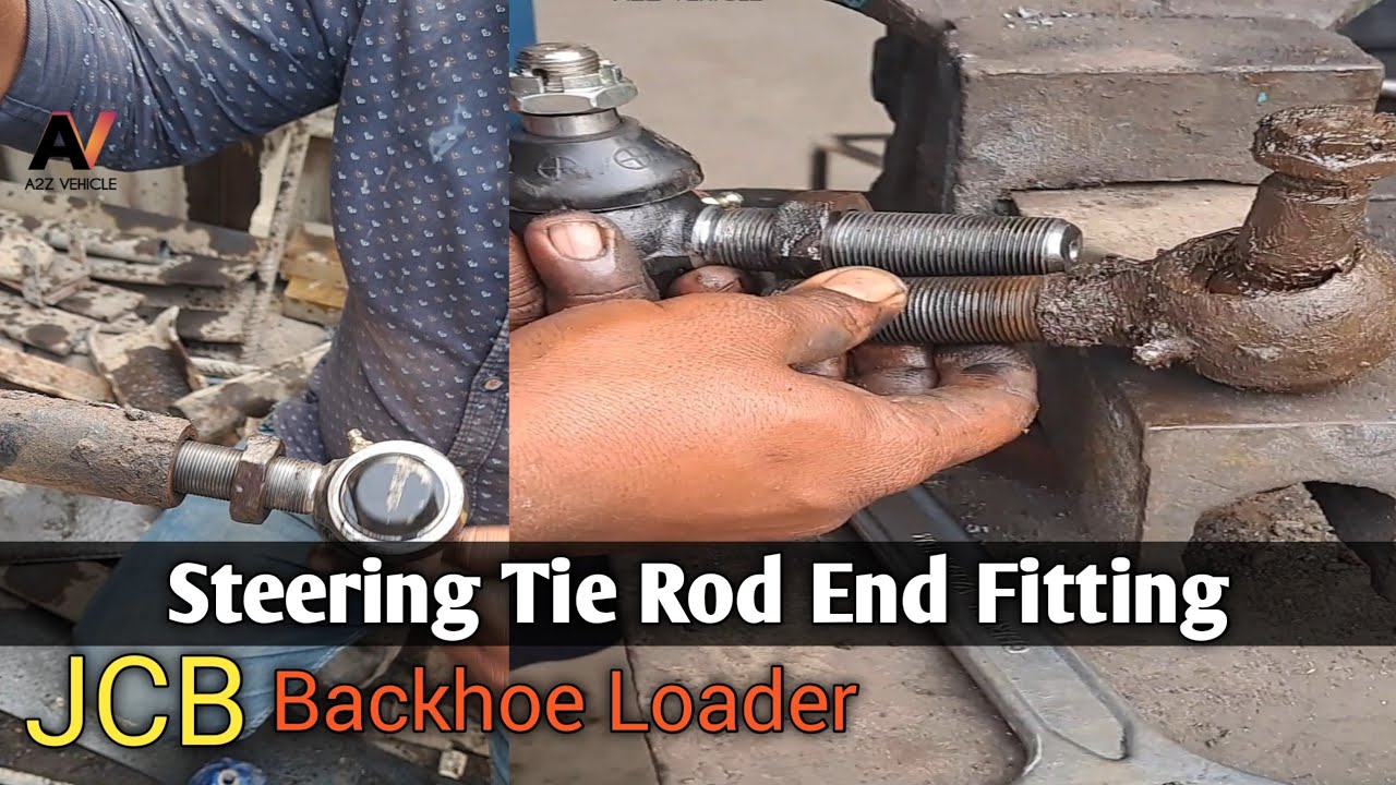 Steering Tie Rod End Fitting | JCB Backhoe Loader - YouTube