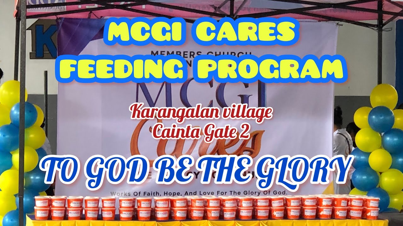 MCGI CARES FREE FEEDING PROGRAM Karangalan Village Gate 2 Cainta - YouTube