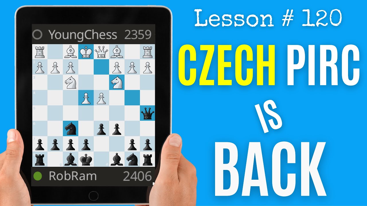 Chess Lesson # 120 | Czech Pirc | Opening for Black - YouTube