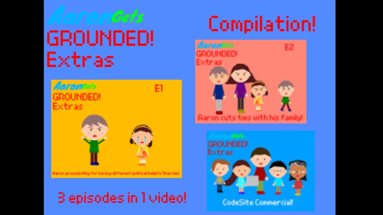 Aaron Gets Grounded Extras Compilation! - YouTube