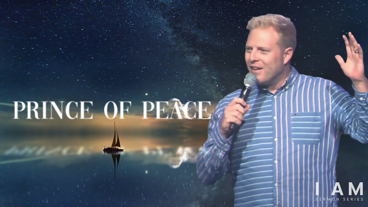 THE PRINCE OF PEACE | PASTOR MATT BAKER | 07-03-2022 - YouTube