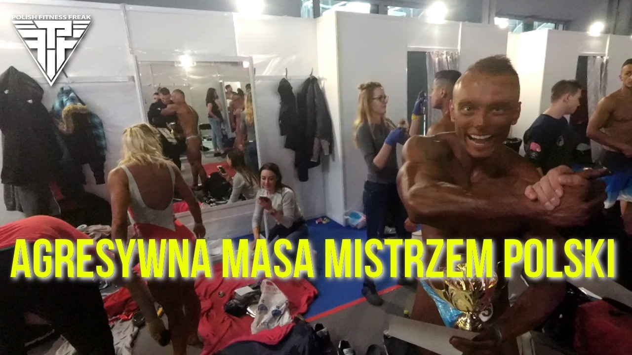 🏆🏆🏆Agresywna Masa MISTRZEM POLSKI !!! | Polish Fitness Freak - YouTube