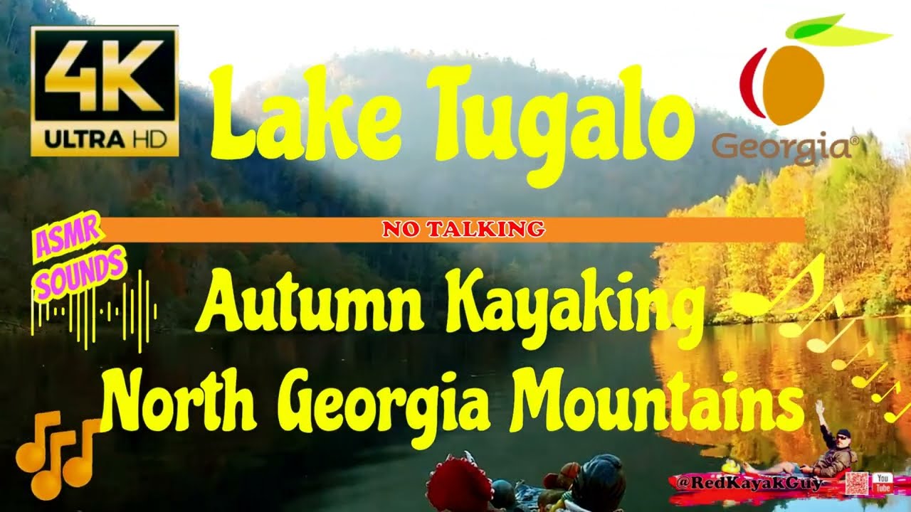 Kayaking around Lake Tugalo, GA - Beautiful North Georgia Mountain Lake ...
