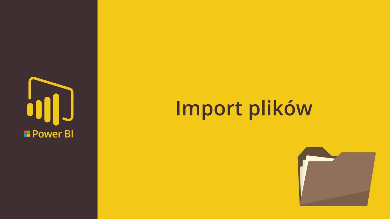 POWER BI DESKTOP Import Plik w YouTube POWER BI DESKTOP Import Plik w YouTube