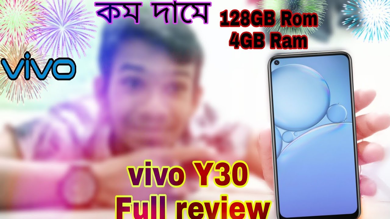 Vivo Y30 Mobile full review| technical Bangla tutorial|360Degree - YouTube
