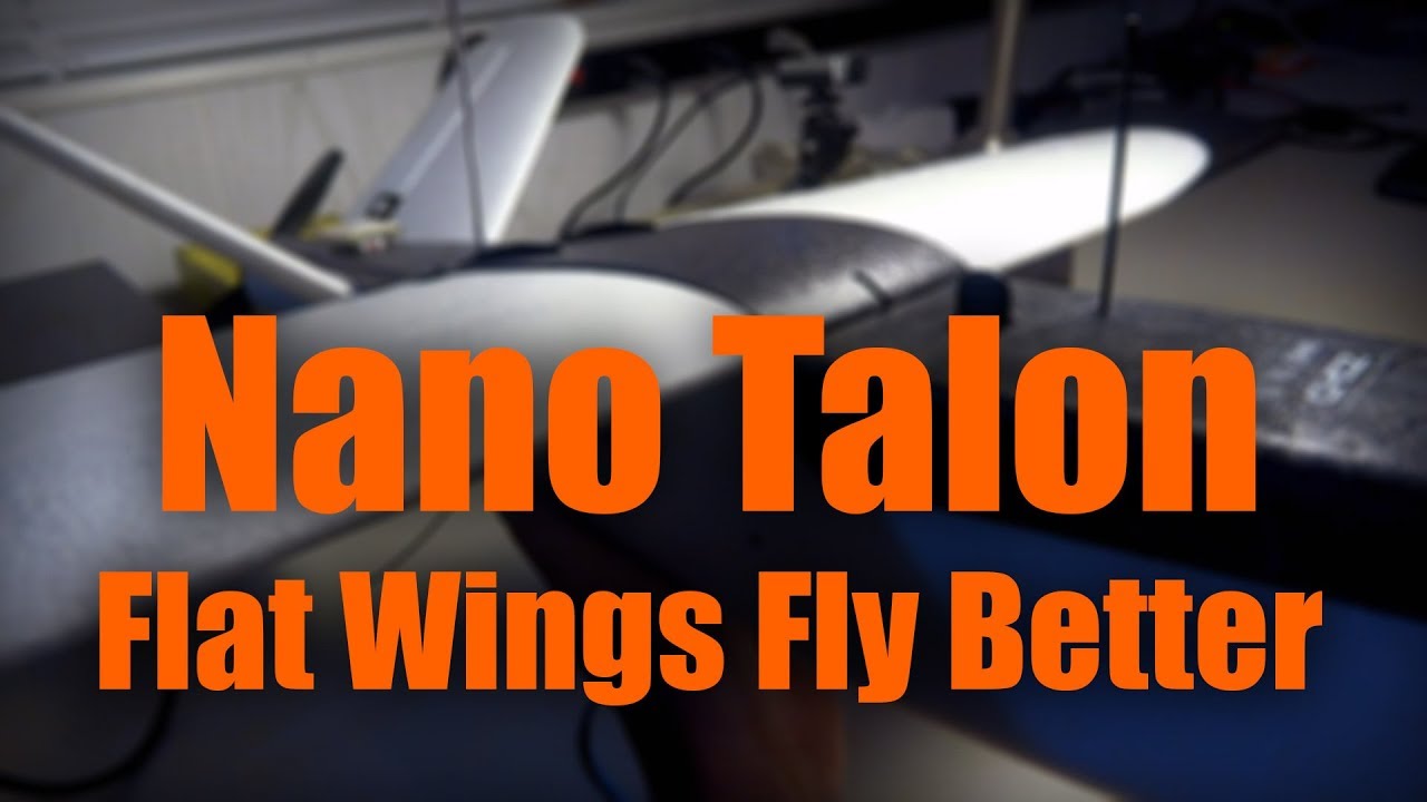 Nano Talon Revisited, No more dihedral! - YouTube