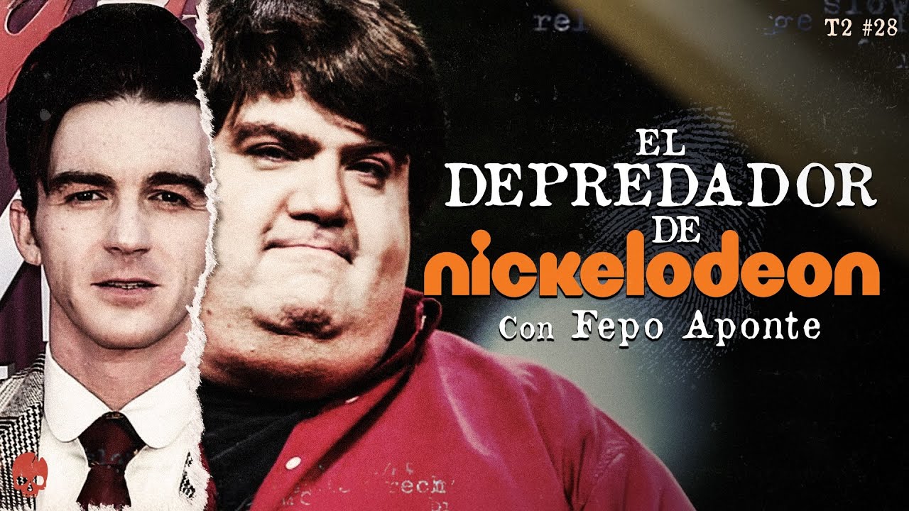 EL HOMBRE DETRÁS DEL ESCÁNDALO EN NICKELODEON 😡😡 | Invitado: Fepo ...