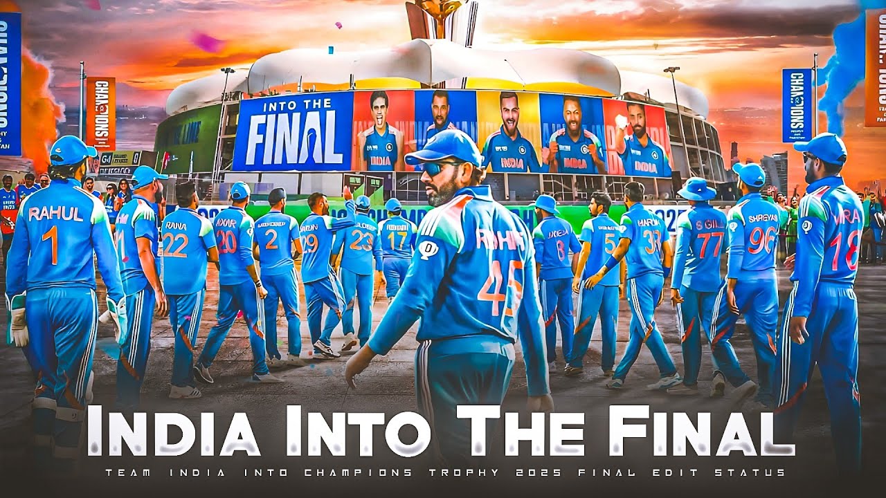 India Into The Final 🔥🗿 Team India Champions Trophy 2025 Final WhatsApp ...