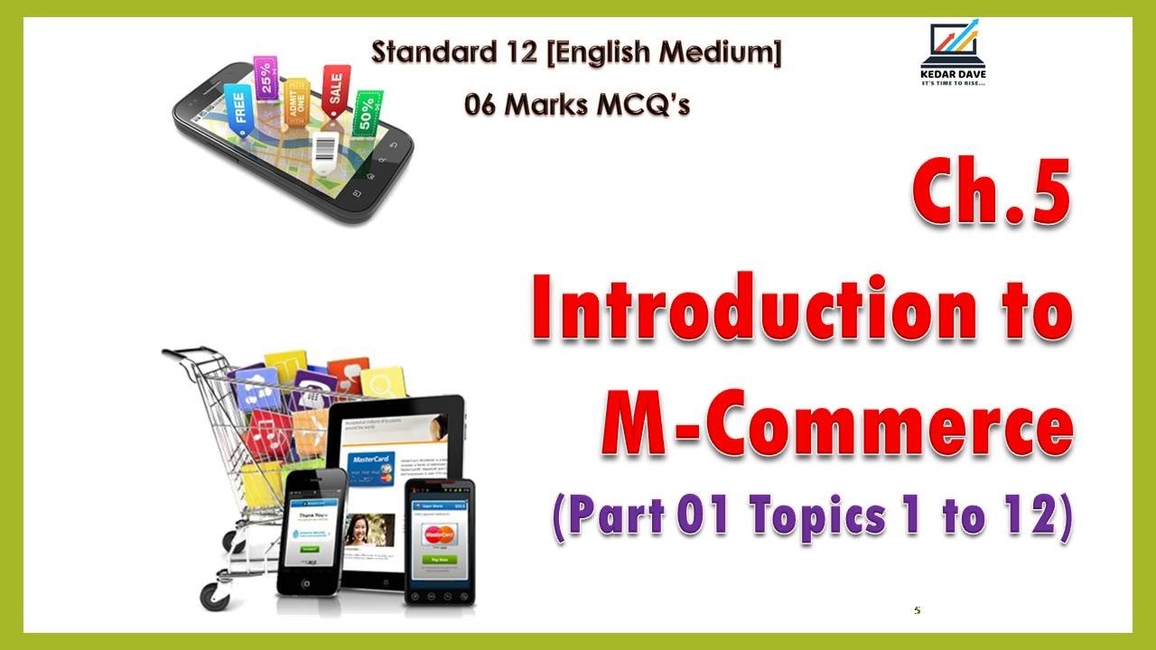 Chapter 05 part 01 Introduction to M-commerce - YouTube