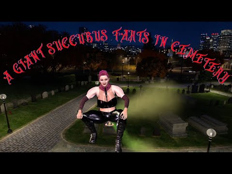 A Giantess Succubus Farts on the Man who Summoned her in the Cemetery.