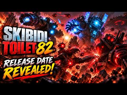SKIBIDI TOILET 82 RELEASE DATE REVEALED!