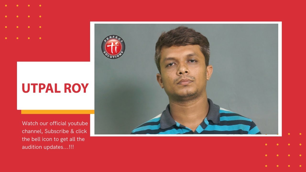 Audition of Utpal Roy (34, 5'4") For a Bengali Serial | Kolkata | Tollywood Industry.com - YouTube