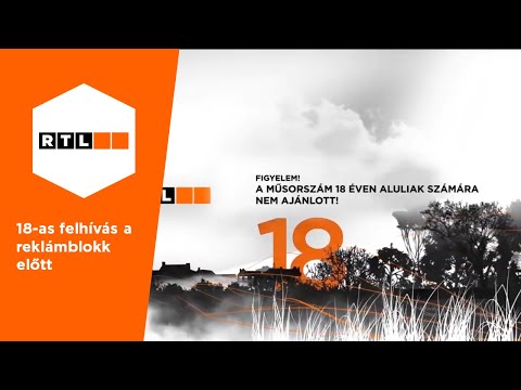 RTL II 18-as felhívás a reklámblokk előtt
