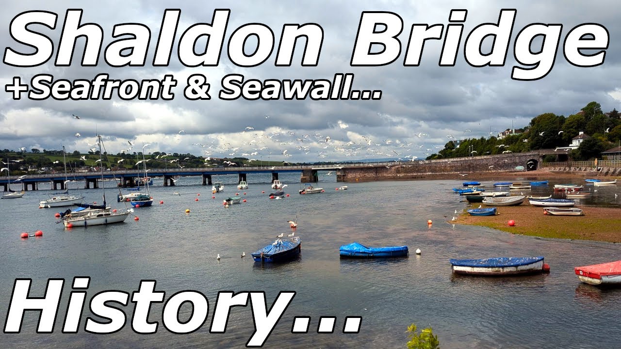 Brief Shaldon Bridge History - Seafront - Seawall - Teignmouth - 30/05 ...