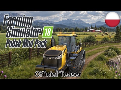 FS18 Polish Mod Pack | Official Teaser
