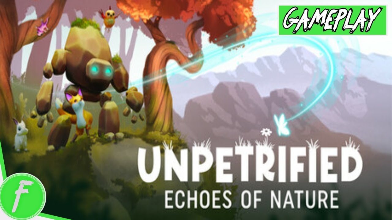 Unpetrified Echoes Of Nature Gameplay HD (PC) | NO COMMENTARY - YouTube
