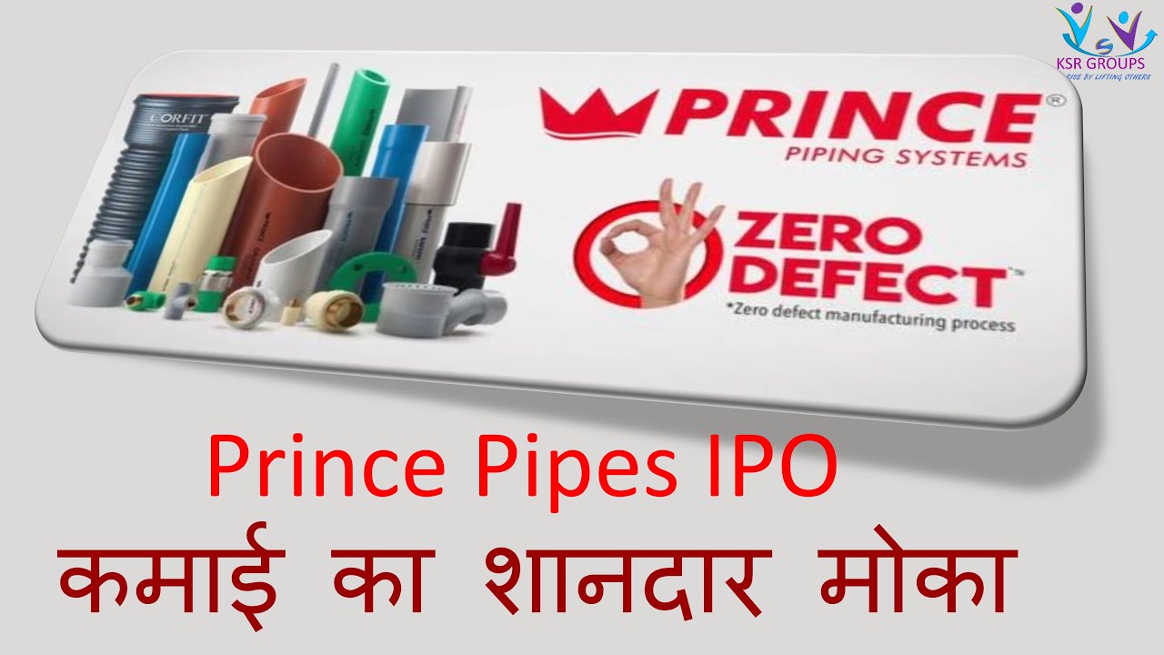 # Prince Pipes IPO Complete Details !! Prince Pipes IPO review!! कमाई ...