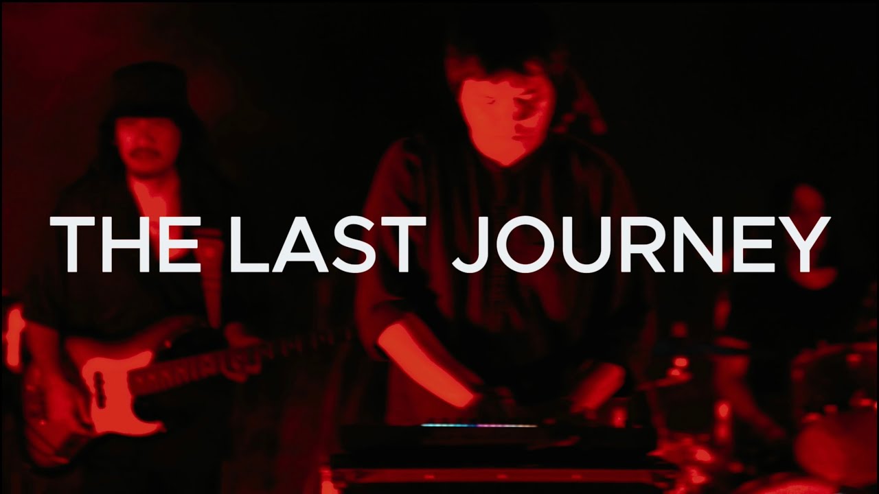 The Last Journey (Live Session) - Inspirative: Song Lyrics, Music ...